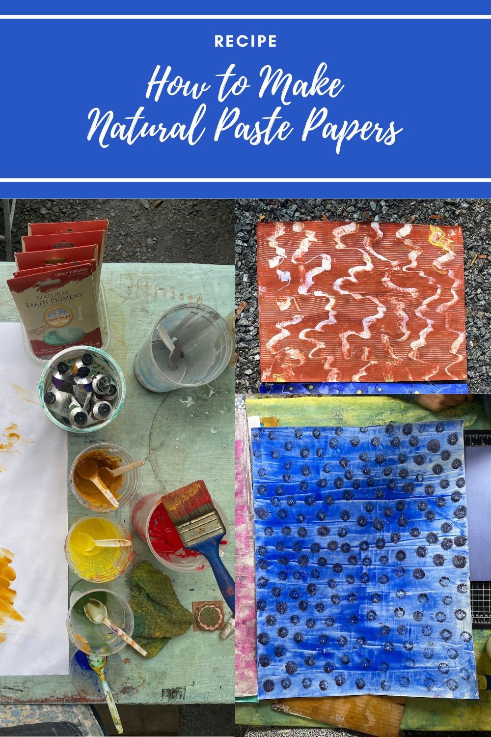 Recipe: How to Make Natural Paste Papers – Natural Earth Paint